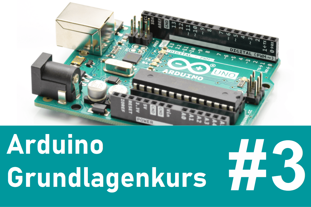 Arduino Kurs - #3 - UART (Kommunikation mit dem PC), Variablen - FORBOT